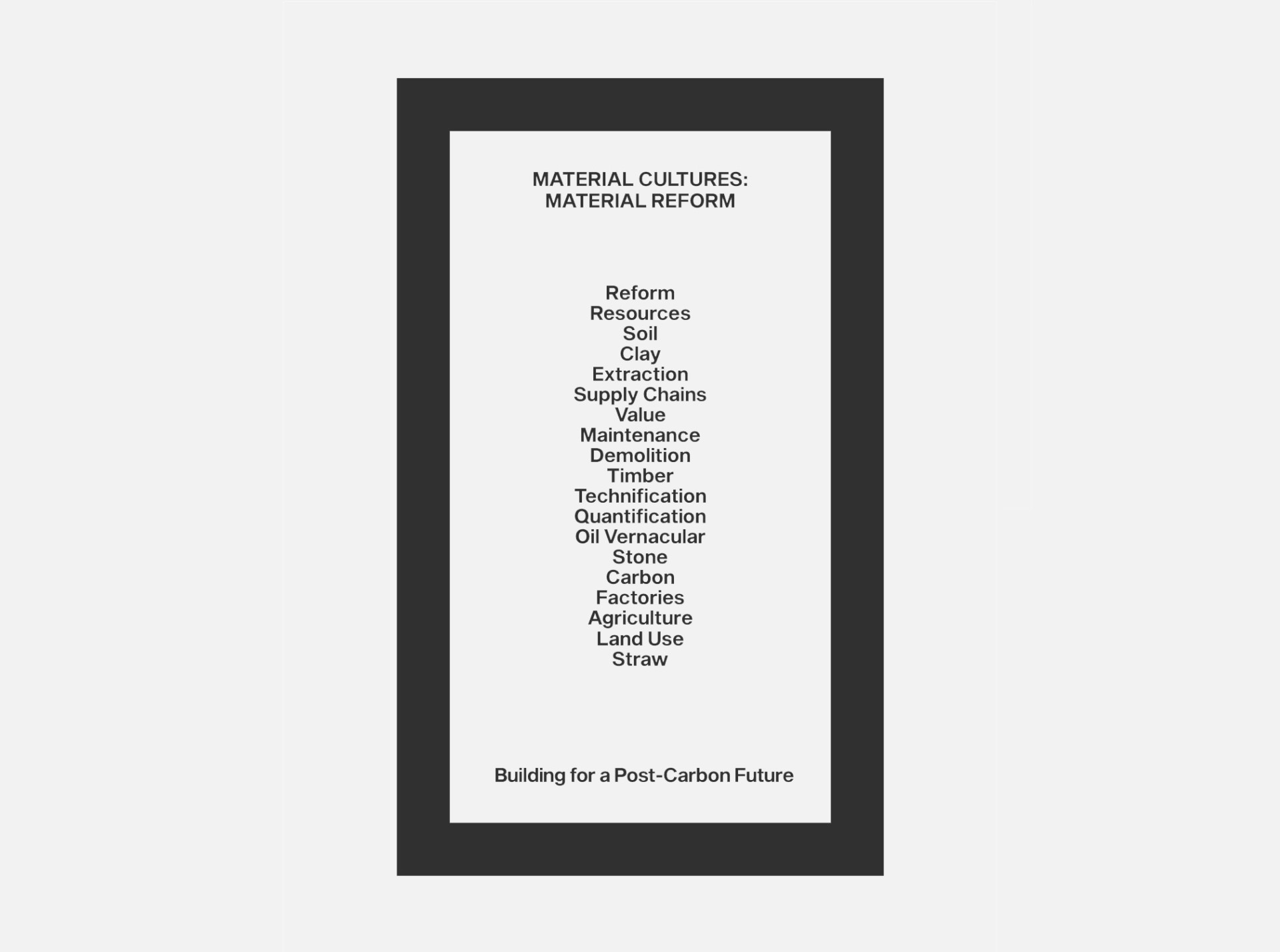 Material Cultures — Material Reform, 2022